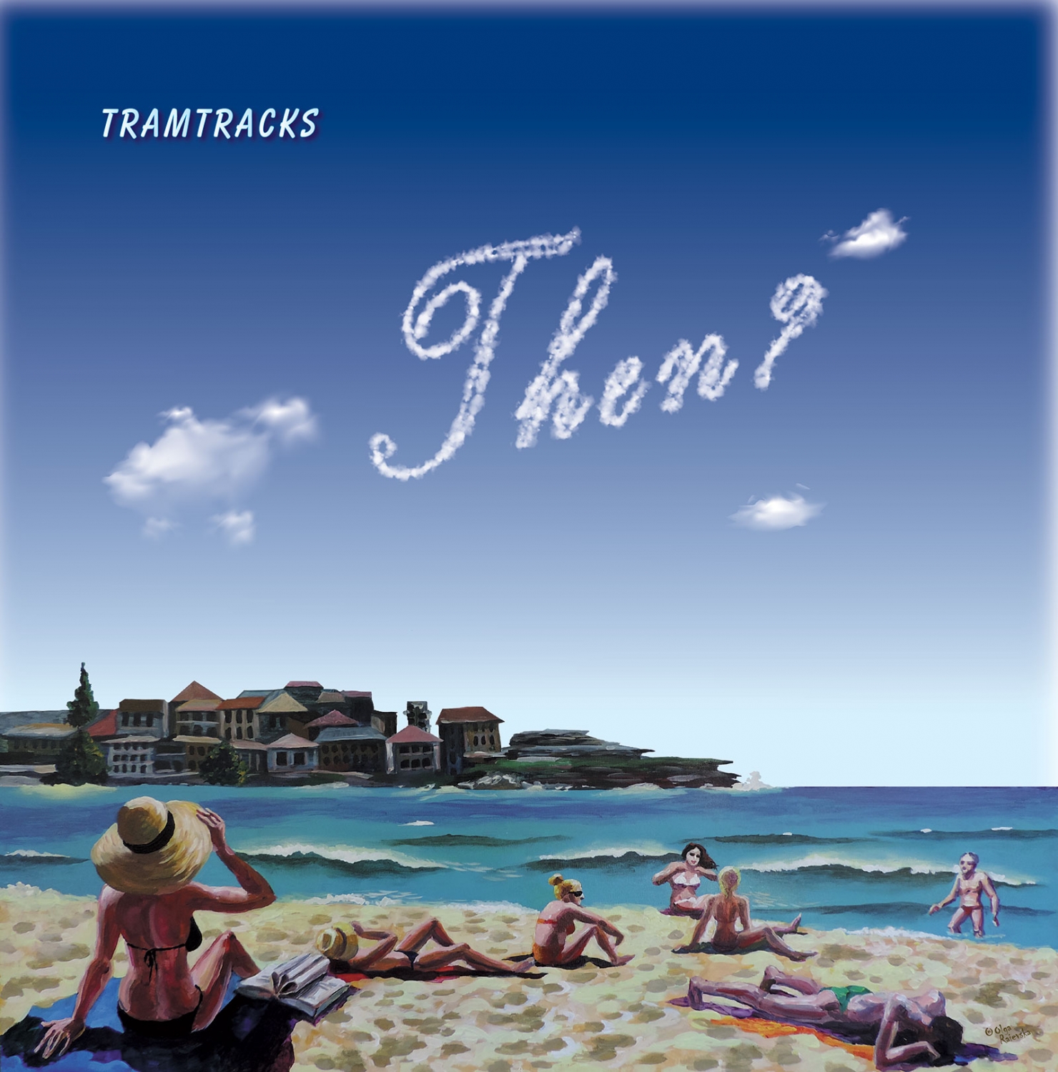 THEN? – The Album – TRAMTRACKS